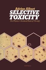 Selective Toxicity: The physico-chemical basis of therapy | SpringerLink
