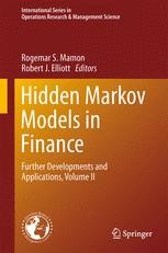 Hidden Markov Models in Finance: Further Developments and Applications ...