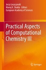 Practical Aspects of Computational Chemistry III | SpringerLink