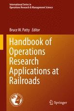 Handbook of Operations Research Applications at Railroads | SpringerLink