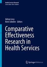 Comparative Effectiveness Research in Health Services | SpringerLink