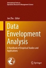 Data Envelopment Analysis: A Handbook of Empirical Studies and Applications | SpringerLink
