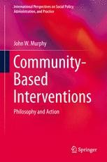 Community-Based Interventions: Philosophy and Action | SpringerLink