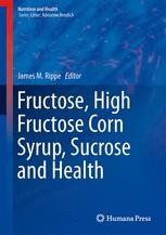 Fructose, High Fructose Corn Syrup, Sucrose and Health | Springer ...