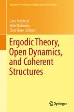 Ergodic Theory, Open Dynamics, and Coherent Structures | SpringerLink