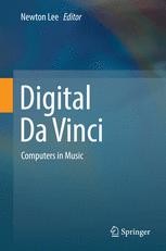 Digital Da Vinci: Computers in Music | SpringerLink