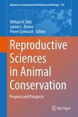 Reproductive Sciences in Animal Conservation: Progress and Prospects ...
