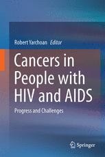 Cancers in People with HIV and AIDS: Progress and Challenges | SpringerLink