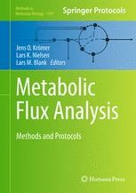 Metabolic Flux Analysis: Methods and Protocols | SpringerLink
