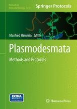 Plasmodesmata: Methods and Protocols | Springer Nature Link (formerly SpringerLink)
