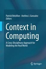Context in Computing: A Cross-Disciplinary Approach for Modeling the ...