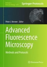 Advanced Fluorescence Microscopy: Methods and Protocols | SpringerLink