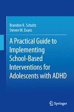 A Practical Guide to Implementing School-Based Interventions for ...