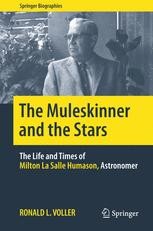 The Muleskinner and the Stars: The Life and Times of Milton La Salle ...
