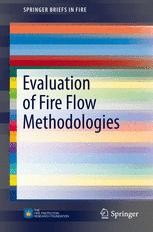 Evaluation of Fire Flow Methodologies | Springer Nature Link (formerly ...