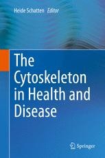 The Cytoskeleton in Health and Disease | SpringerLink