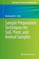 Sample Preparation Techniques for Soil, Plant, and Animal Samples ...