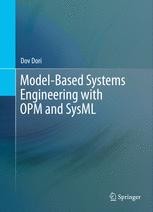 Model-Based Systems Engineering with OPM and SysML | SpringerLink