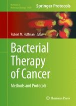 Bacterial Therapy of Cancer: Methods and Protocols | Springer Nature ...