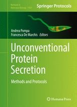 Unconventional Protein Secretion: Methods and Protocols | Springer ...