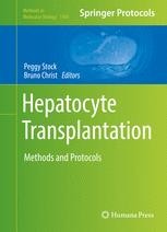 Hepatocyte Transplantation: Methods and Protocols | SpringerLink