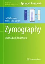 Zymography: Methods and Protocols | SpringerLink