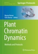 Plant Chromatin Dynamics: Methods and Protocols | SpringerLink