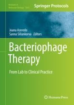 Bacteriophage Therapy: From Lab to Clinical Practice | Springer Nature ...