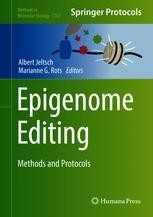 Epigenome Editing: Methods and Protocols | Springer Nature Link ...