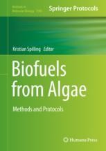 Biofuels from Algae: Methods and Protocols | SpringerLink
