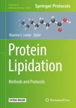 Protein Lipidation: Methods and Protocols | Springer Nature Link