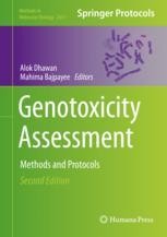 Genotoxicity Assessment: Methods and Protocols | SpringerLink