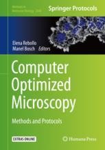 Computer Optimized Microscopy: Methods and Protocols | SpringerLink