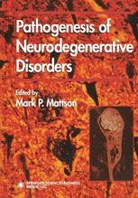 Pathogenesis of Neurodegenerative Disorders | SpringerLink