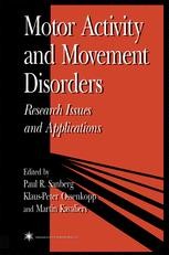 Motor Activity and Movement Disorders: Research Issues and Applications ...