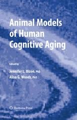 Animal Models of Human Cognitive Aging | Springer Nature Link (formerly ...