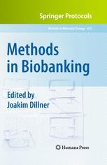 Methods in Biobanking | Springer Nature Link (formerly SpringerLink)