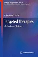 Targeted Therapies: Mechanisms of Resistance | SpringerLink