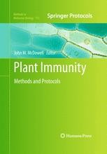 Plant Immunity: Methods and Protocols | SpringerLink