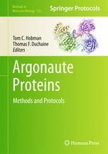 Argonaute Proteins: Methods and Protocols | Springer Nature Link