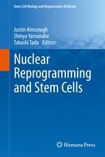 Nuclear Reprogramming and Stem Cells | SpringerLink