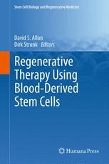 Regenerative Therapy Using Blood-Derived Stem Cells | SpringerLink