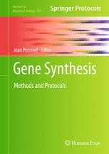 Gene Synthesis: Methods and Protocols | SpringerLink