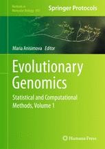 Evolutionary Genomics: Statistical and Computational Methods, Volume 1 ...