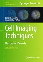Cell Imaging Techniques: Methods and Protocols | SpringerLink
