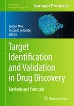 Target Identification and Validation in Drug Discovery: Methods and ...