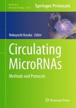 Circulating MicroRNAs: Methods and Protocols | SpringerLink