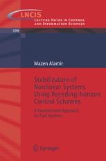 Stabilization of Nonlinear Systems Using Receding-horizon Control Schemes: A Parametrized ...