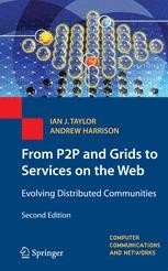 From P2P and Grids to Services on the Web: Evolving Distributed ...