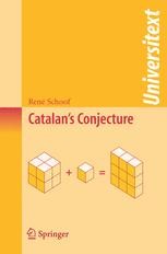 Catalan's Conjecture | Springer Nature Link (formerly SpringerLink)